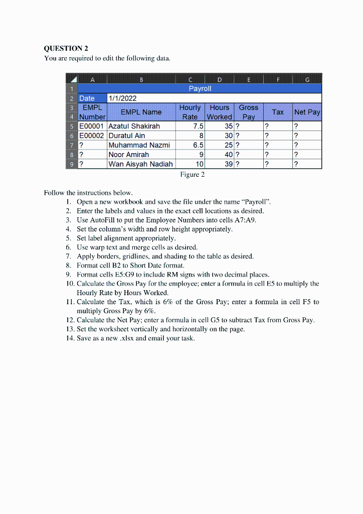 QUESTION 2 You are required to edit the following | Chegg.com