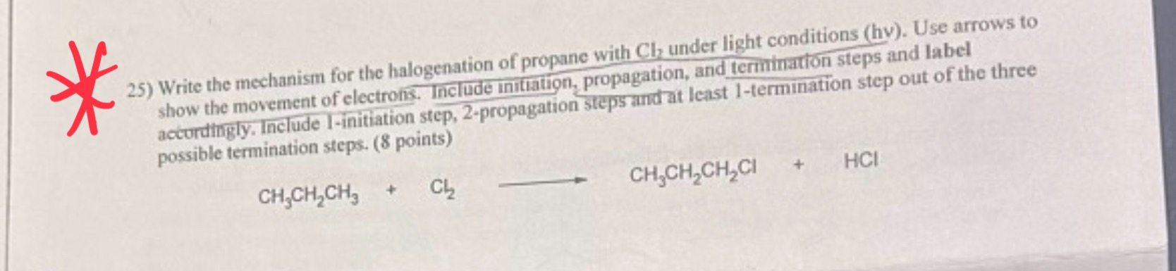 Solved Write the mechanism for the halogenation of propane | Chegg.com