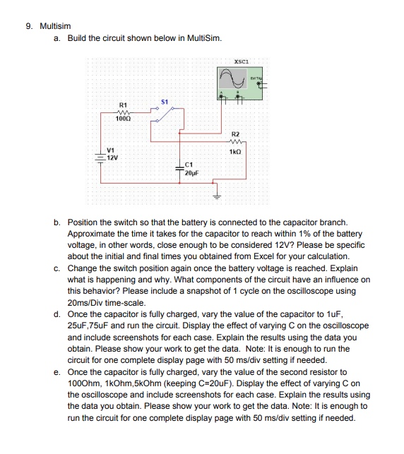 9. Multisim a. Build the circuit shown below in | Chegg.com
