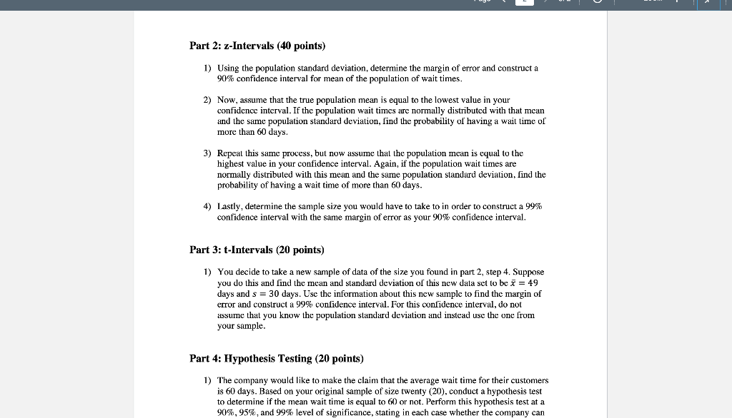 Part 2: z-Intervals (40 points) 1) Using the | Chegg.com