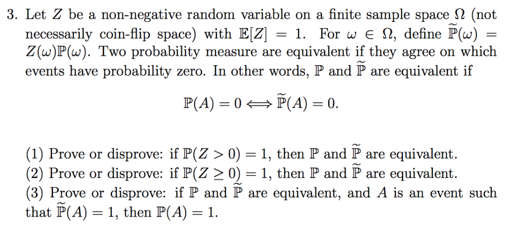 Solved 3. Let Z be a non-negative random variable on a | Chegg.com