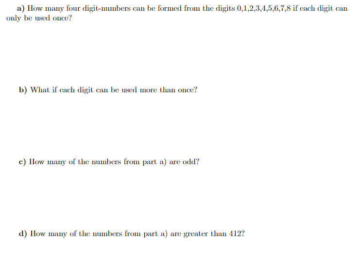 Solved a) How many four digit-numbers can be formed from the | Chegg.com