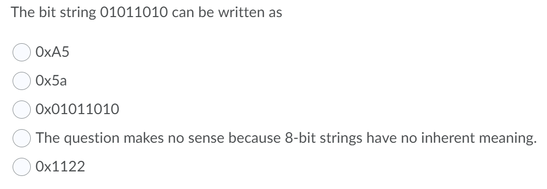 Solved The bit string 01011010 can be written as OxA5 Ox5a | Chegg.com