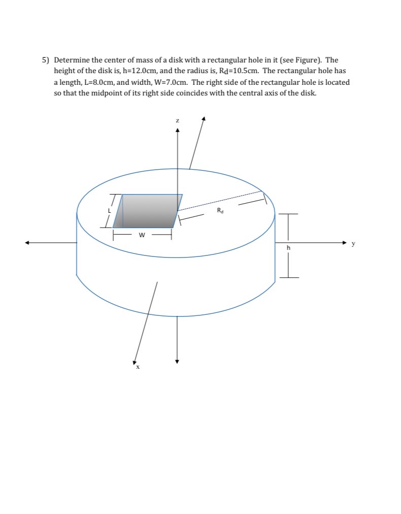 Solved 5) Determine the center of mass of a disk with a | Chegg.com