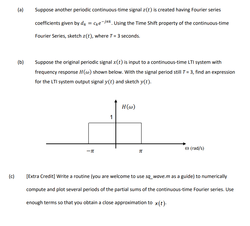 Solved 1. Consider a periodic signal x(t)=x(t+T) with | Chegg.com