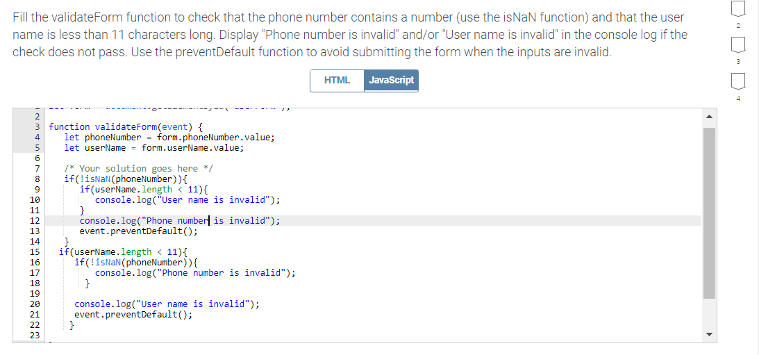 Solved Fill the validateForm function to check that the | Chegg.com
