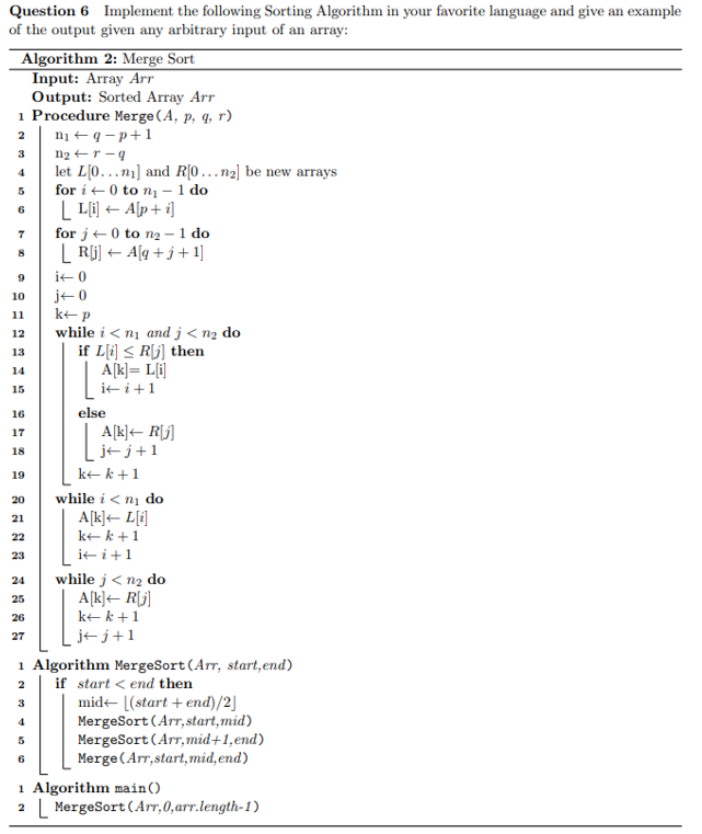 Solved 2 Question 6 Implement the following Sorting | Chegg.com