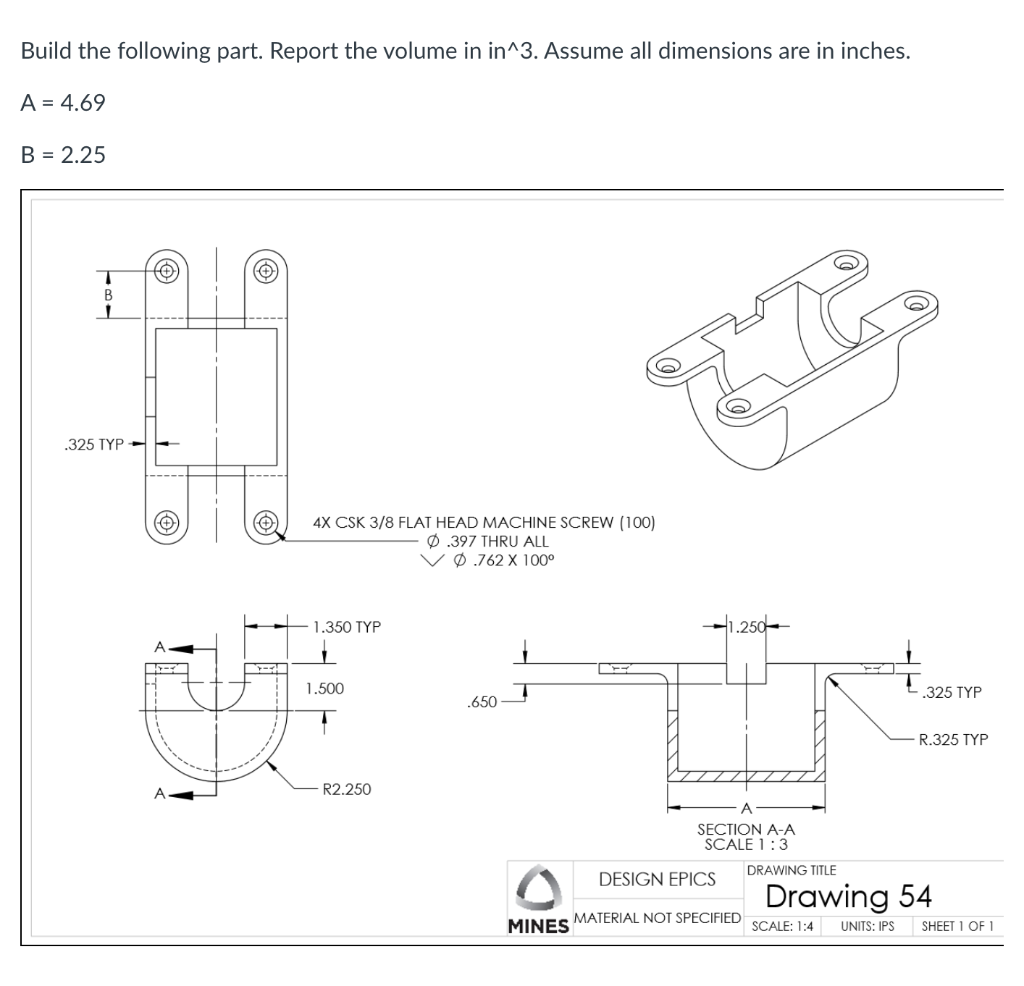 Solved Build the following part. Report the volume in in^ 3 | Chegg.com