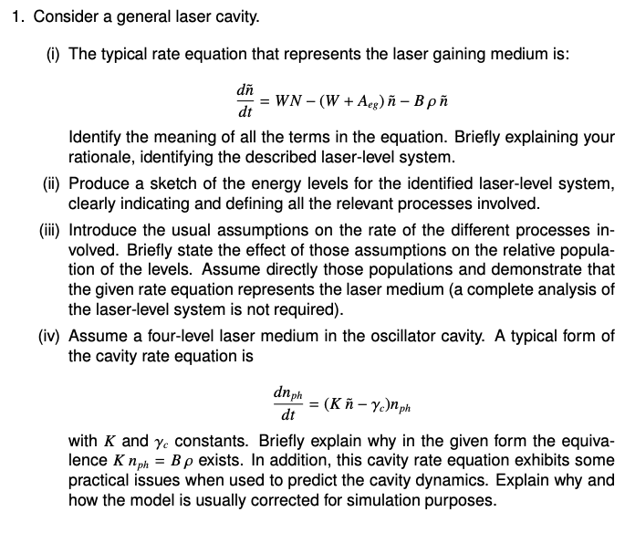1. Consider a general laser cavity. (i) The typical | Chegg.com