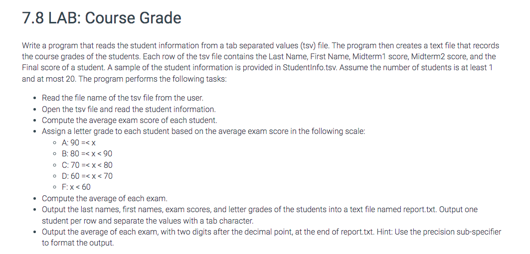 Solved 7.8 LAB: Course Grade Write a program that reads the | Chegg.com