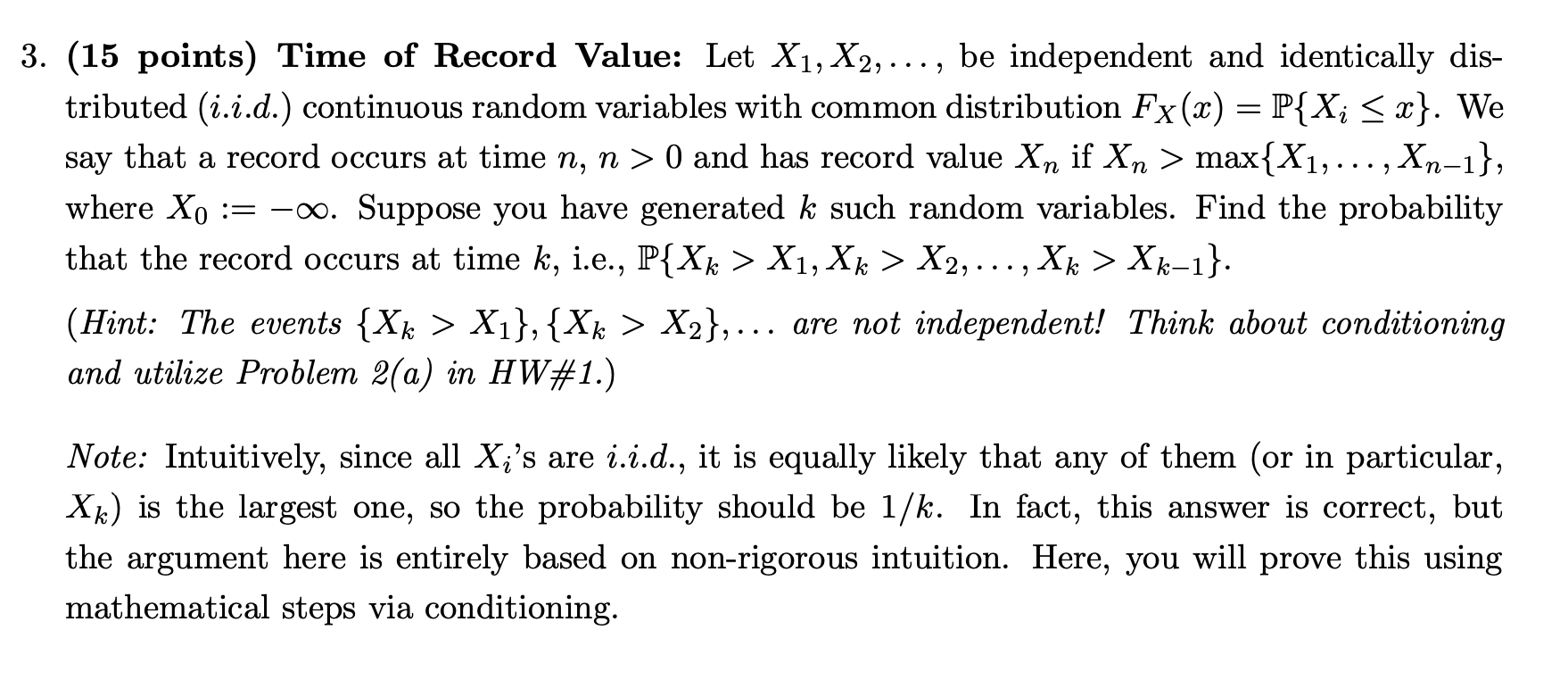 Solved (15 points) Time of Record Value: Let X1,X2,…, be | Chegg.com
