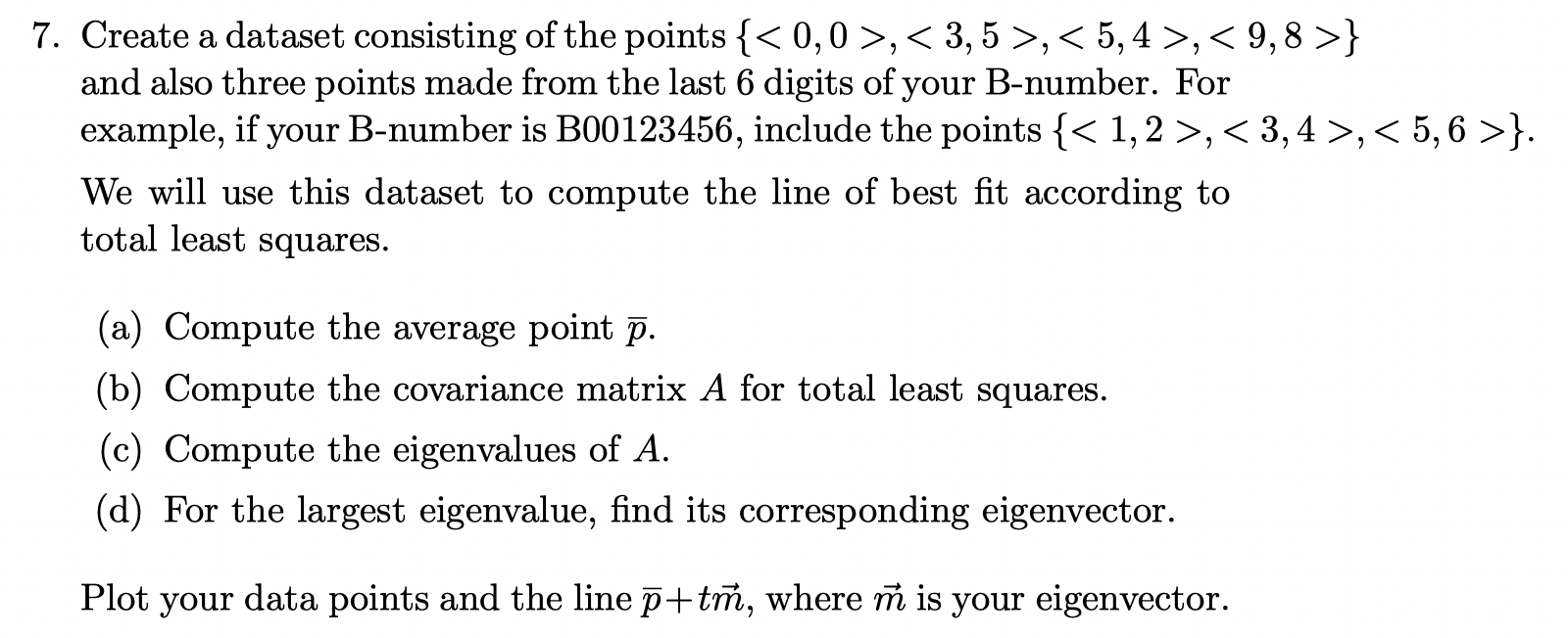 2 7. Create a dataset consisting of the points