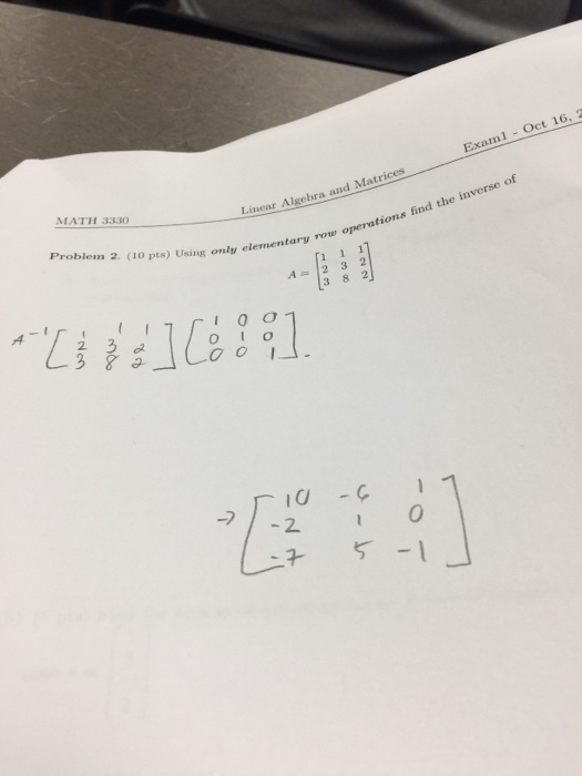 Solved Exam1 -Oct 16, 2 MATH 3330 Linear Algebra and | Chegg.com