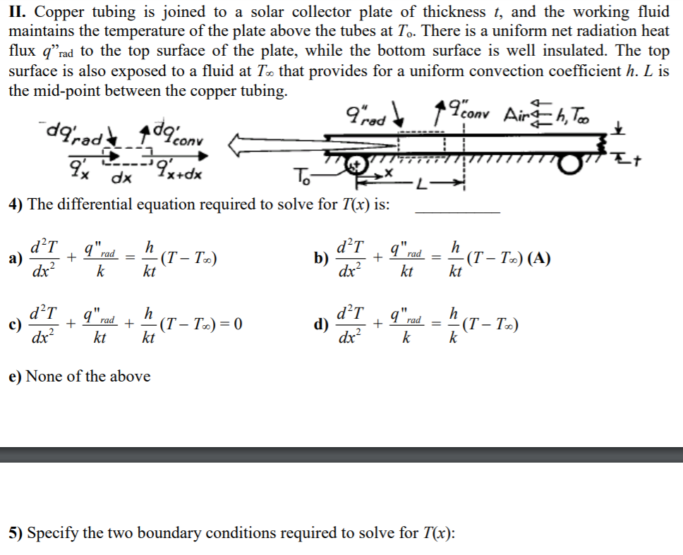 Solved II. Copper tubing is joined to a solar collector | Chegg.com