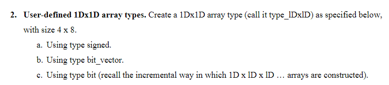2. User-defined 1Dx1D array types. Create a 1Dx1D | Chegg.com