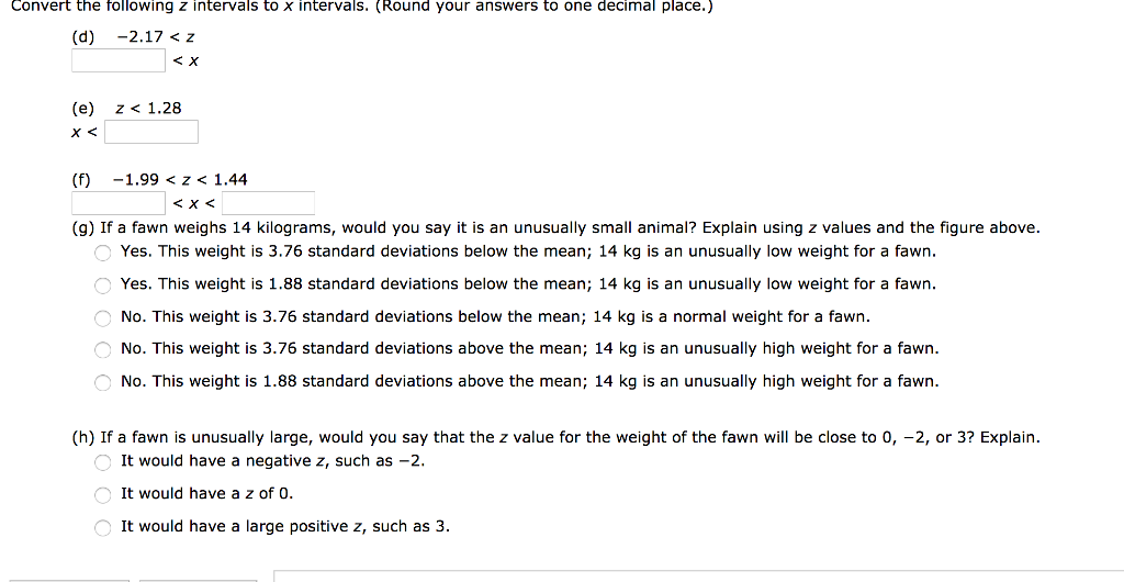Solved Convert the following z intervals to x intervals. | Chegg.com