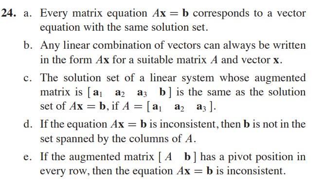 Solved a. Every matrix equation Ax=b corresponds to a vector | Chegg.com