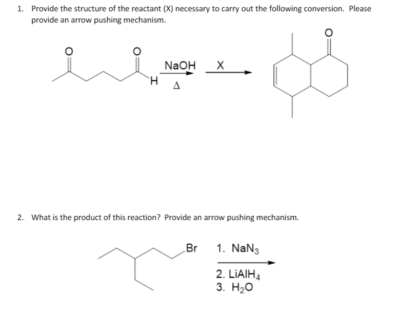 Solved 1. Provide the structure of the reactant (X) | Chegg.com
