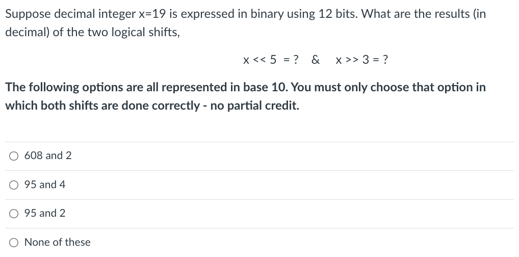 Solved Suppose Decimal Integer X 19 Is Expressed In Binary
