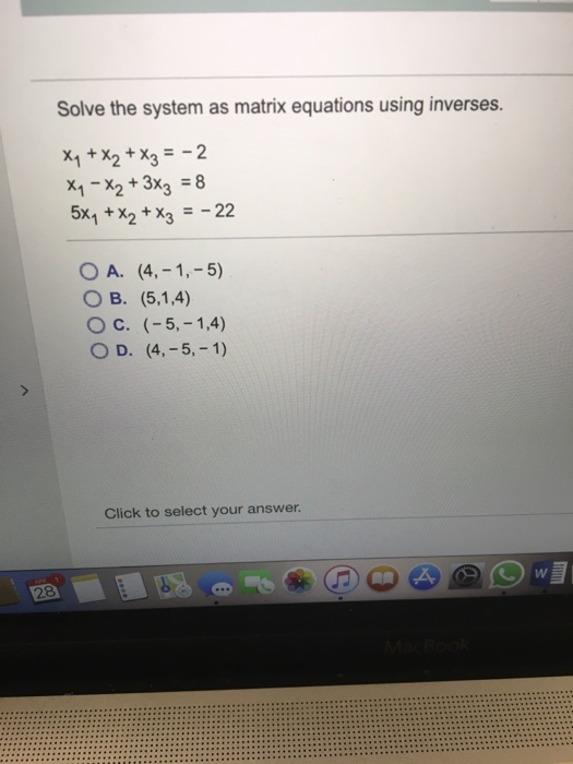 Solved Solve the system as matrix equations using inverses. | Chegg.com