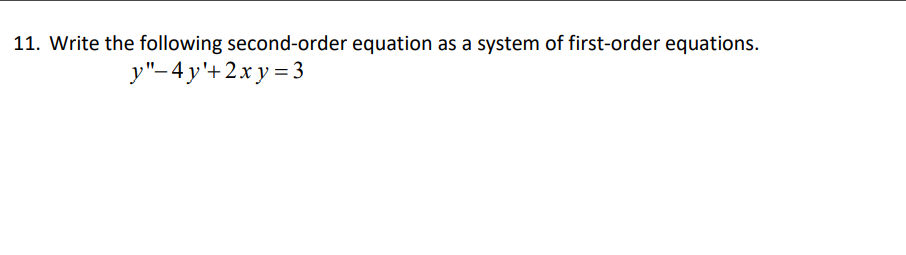 Solved 11. Write the following second-order equation as a | Chegg.com