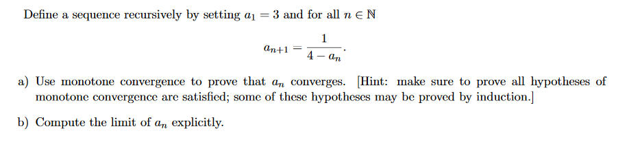 Solved Define a sequence recursively by setting a1 = 3 and | Chegg.com