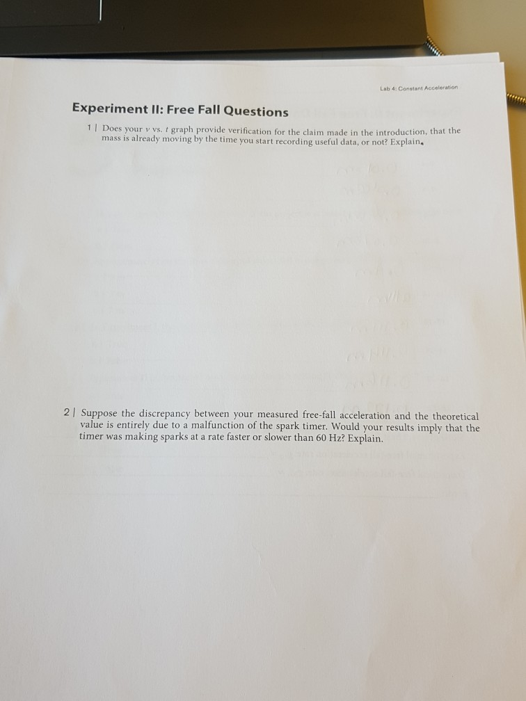 Lab 4: Constant Acceleration Experiment II: Free Fall | Chegg.com