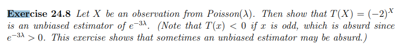 Solved Exercise 24.8 Let X be an observation from Poisson | Chegg.com