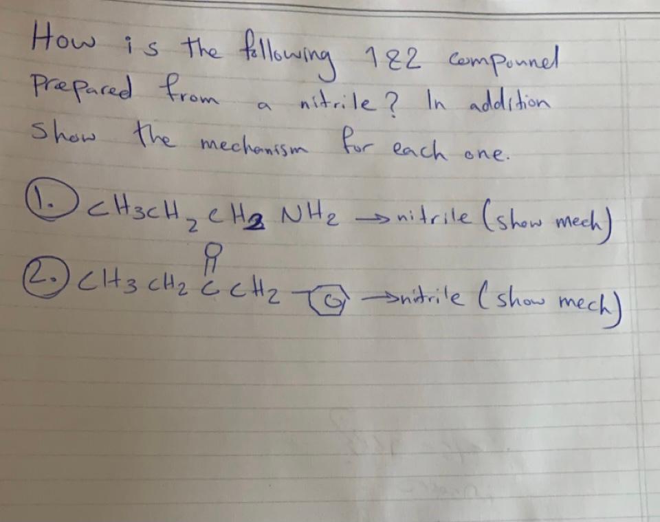 Solved How is the following 182 compound Prepared from | Chegg.com