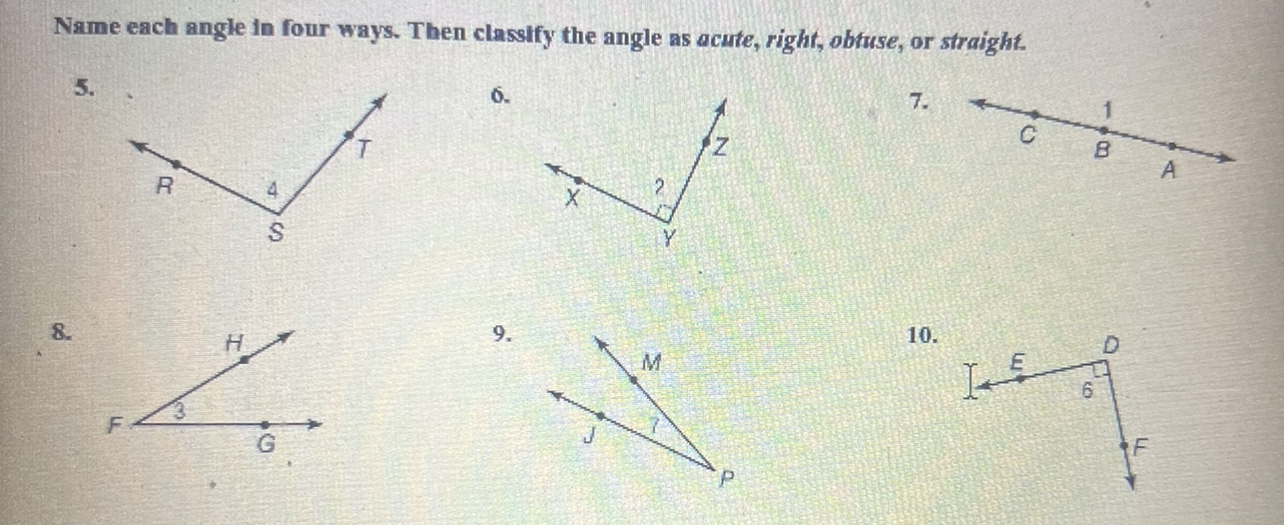 Solved Name each angle in four ways. Then classlfy the angle | Chegg.com