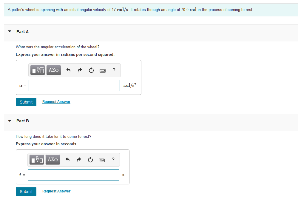 Solved A potter's wheel is spinning with an initial angular | Chegg.com