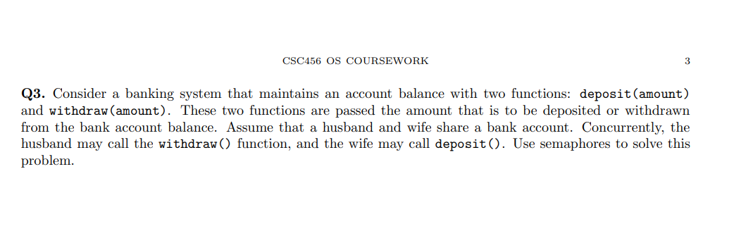 Solved Q3. ﻿Consider a banking system that maintains an | Chegg.com