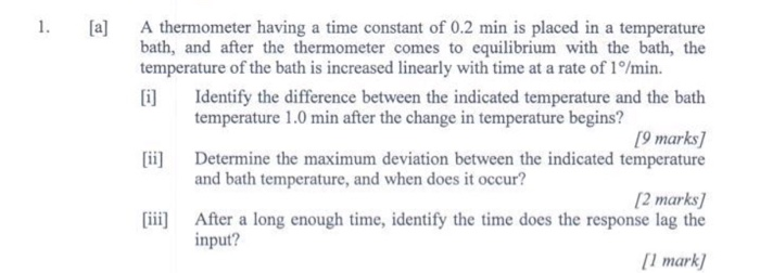 Solved A thermometer having a time constant of 0.2 min is | Chegg.com