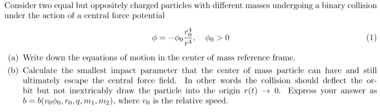 Solved Consider two equal but oppositely charged particles | Chegg.com