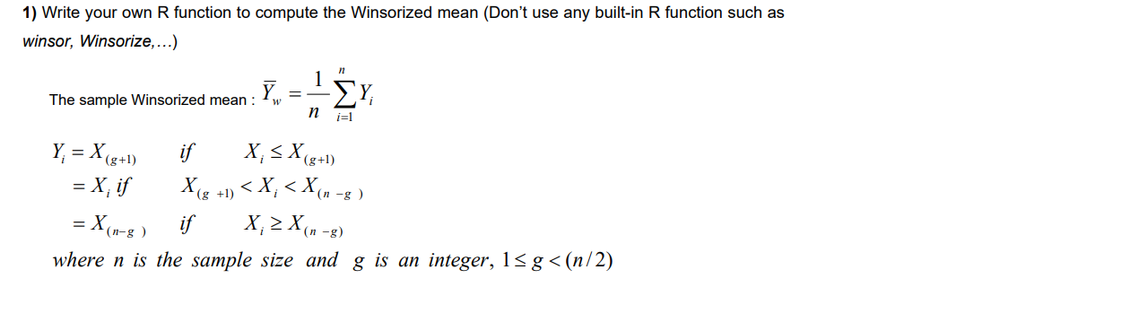 Solved 1) Write your own R function to compute the | Chegg.com