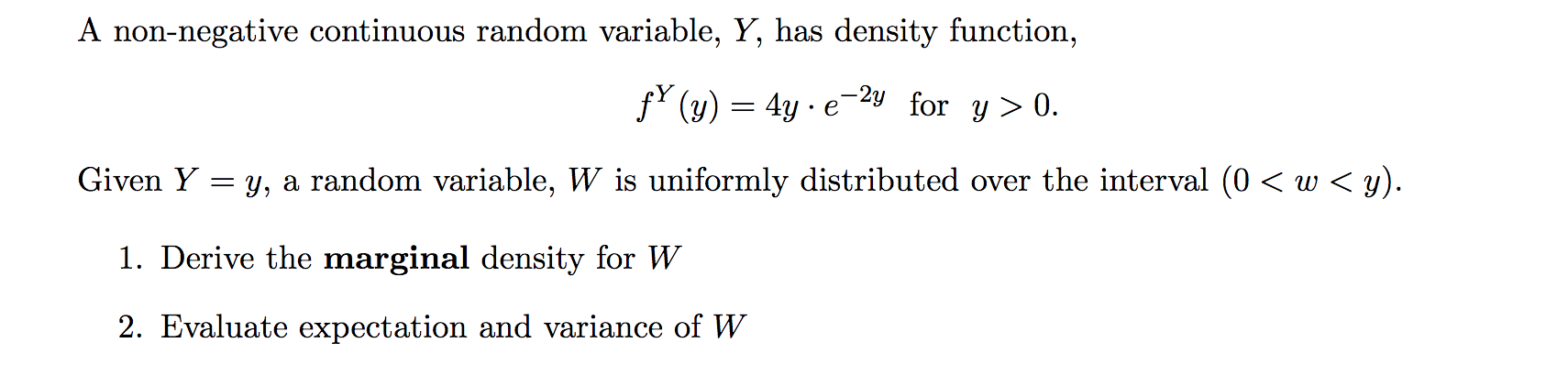 Solved A non-negative continuous random variable, Y, has | Chegg.com