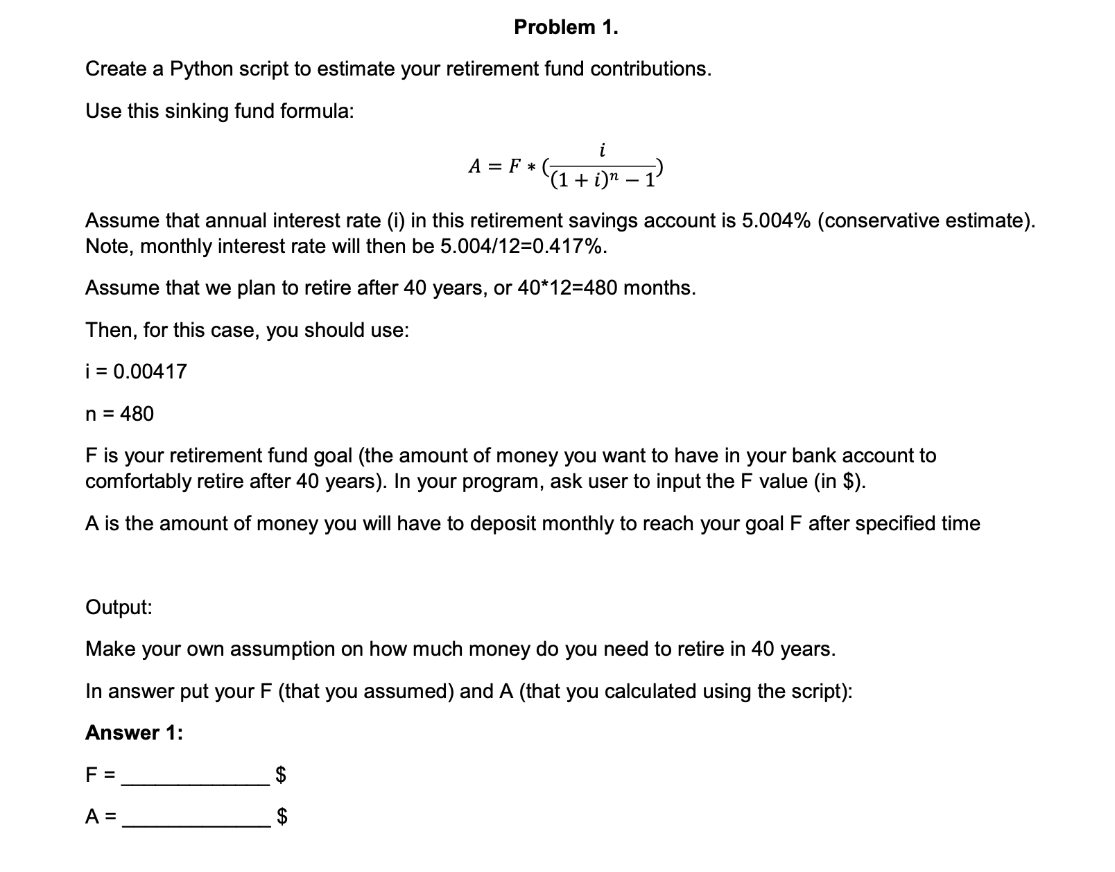Problem 1. Create a Python script to estimate your | Chegg.com