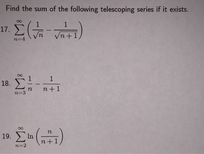 Solved Find the sum of the following telescoping series if | Chegg.com