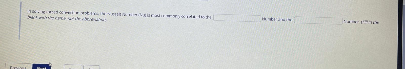 Solved In solving forced convection problems, the Nusselt | Chegg.com