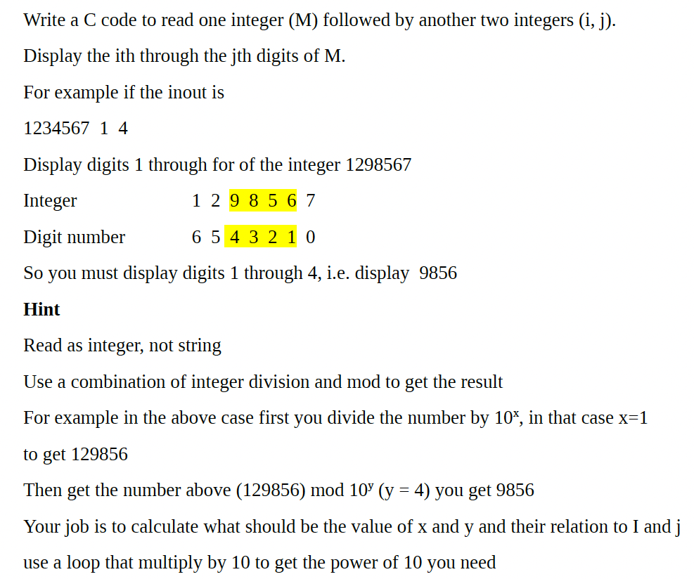 Solved Write a C code to read one integer (M) followed by | Chegg.com