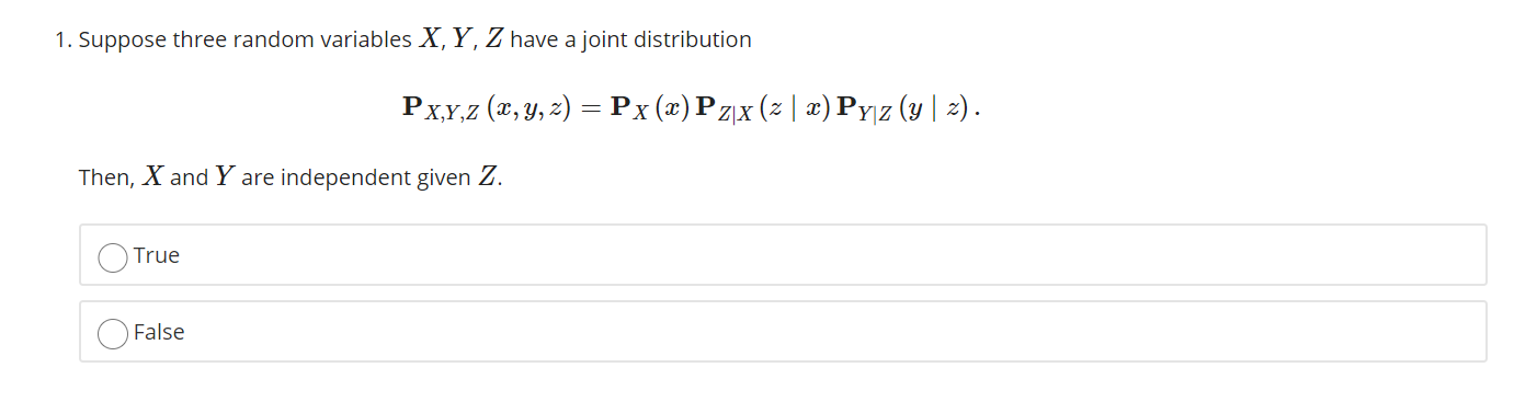 Solved 1. Suppose three random variables X, Y, Z have a | Chegg.com