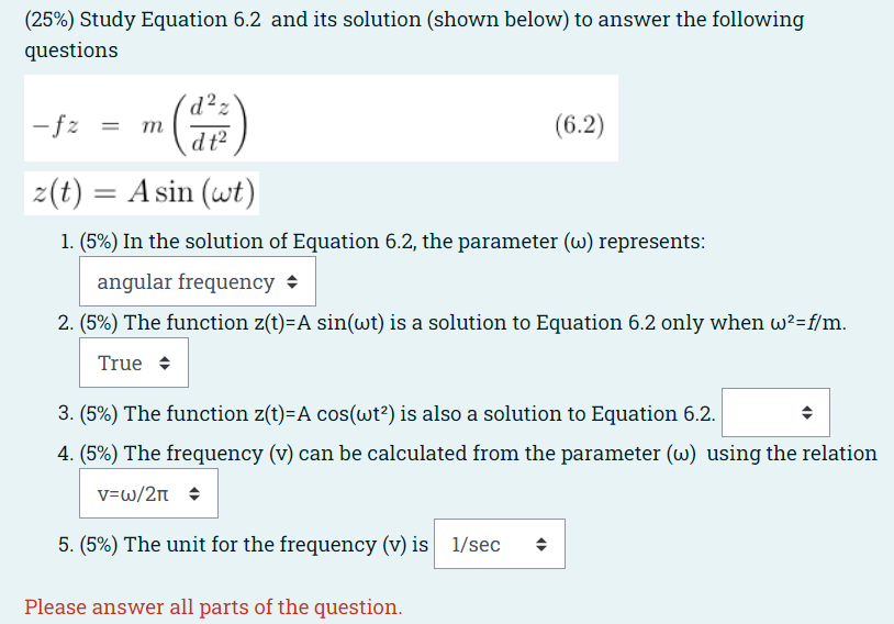 Solved (25%) Study Equation 6.2 and its solution (shown | Chegg.com
