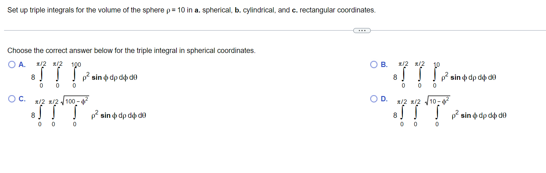 Solved Set up triple integrals for the volume of the sphere | Chegg.com