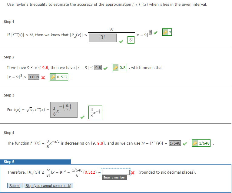 Solved Use Taylor's Inequality to estimate the accuracy of | Chegg.com