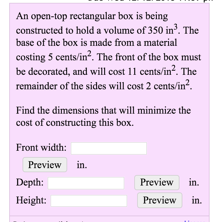 Solved An open-top rectangular box is being constructed to | Chegg.com
