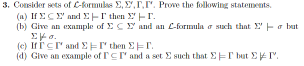 Solved 3. Consider sets of C-formulas Σ, Σ', Γ', Γ'. Prove | Chegg.com