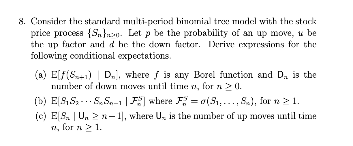 8. Consider the standard multi-period binomial tree | Chegg.com