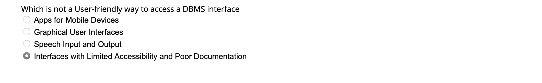 Solved Which is not a User-friendly way to access a DBMS | Chegg.com