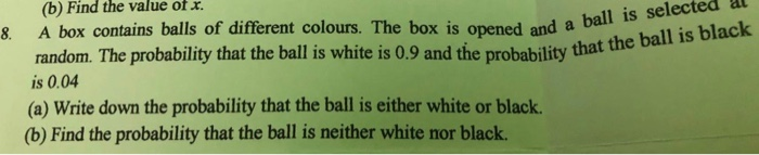 Solved A box contains balls of different colours. The box is | Chegg.com