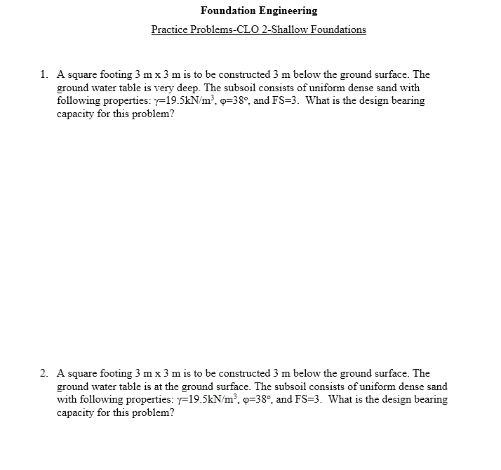 Solved Foundation Engineering Practice Problems-CLO | Chegg.com